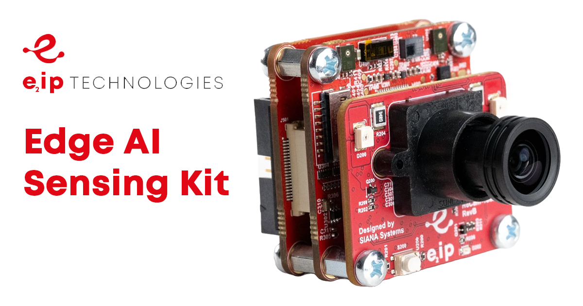 EDGE AI SENSING KIT – E2IP TECHNOLOGIES